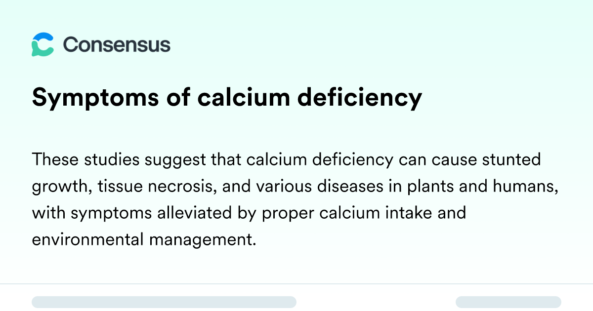Symptoms Of Calcium Deficiency - Consensus Academic Search Engine
