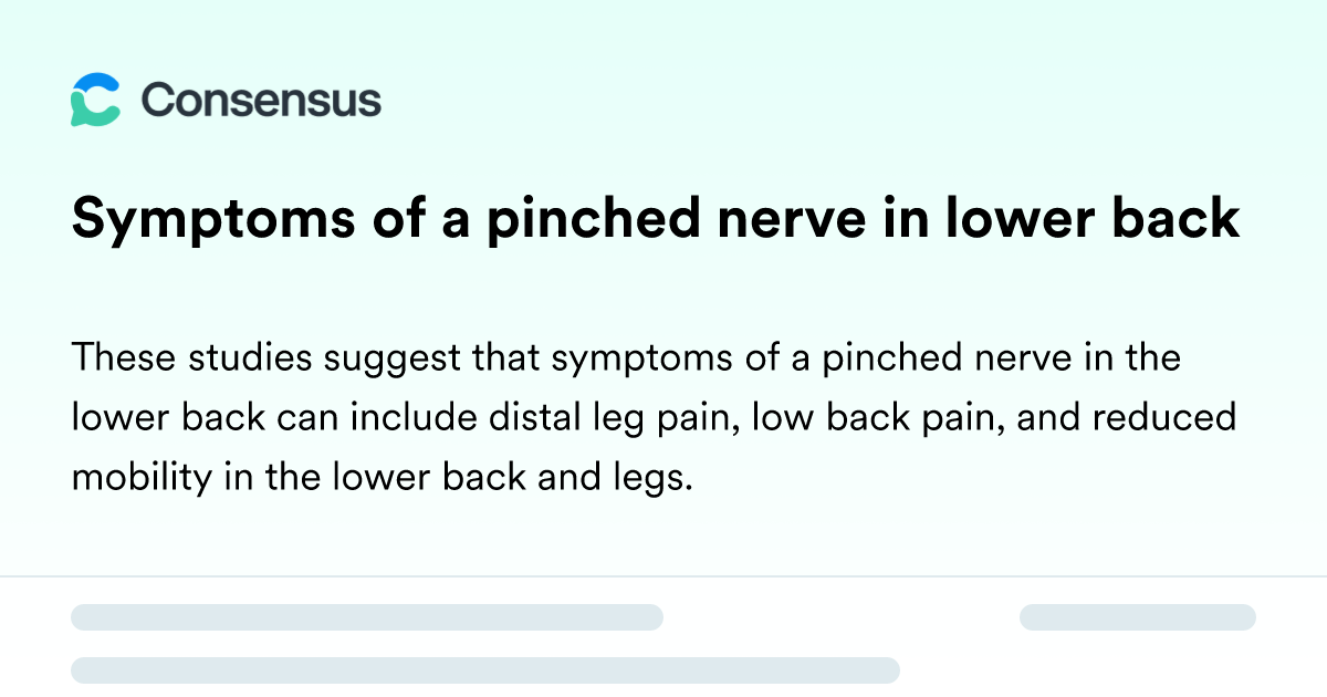 Symptoms Of A Pinched Nerve In Lower Back - Consensus Academic Search ...