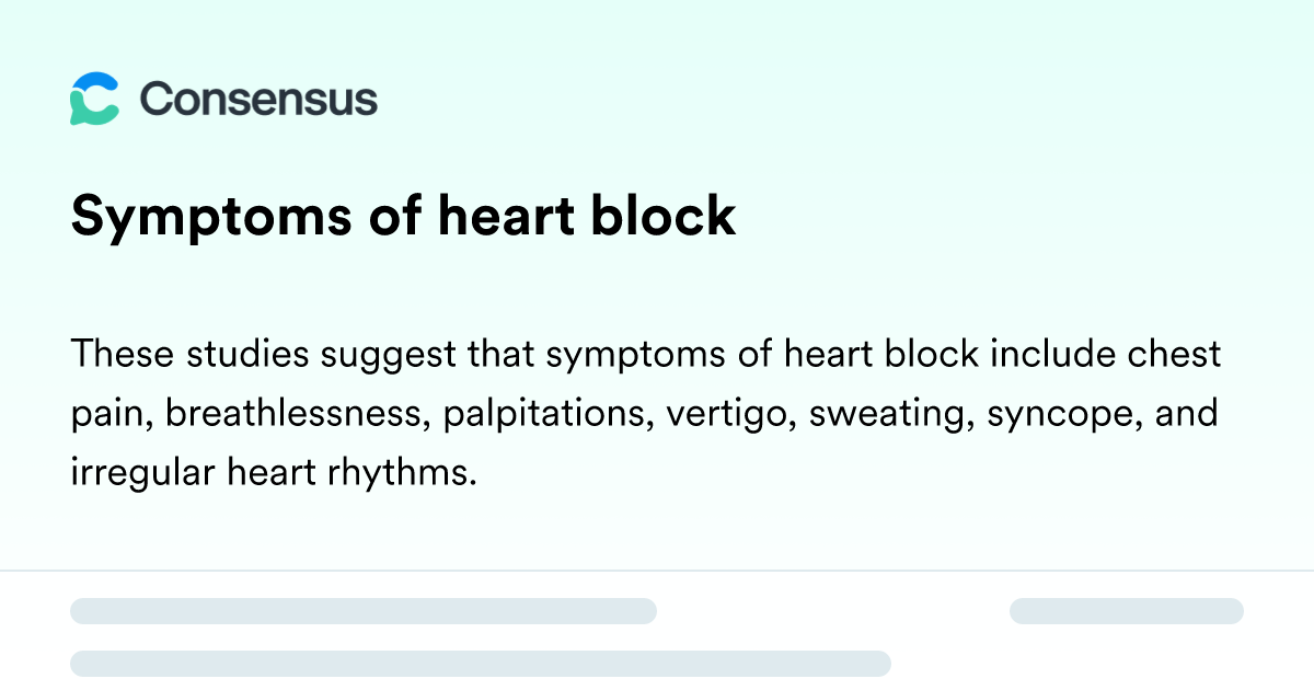 Symptoms Of Heart Block - Consensus Academic Search Engine
