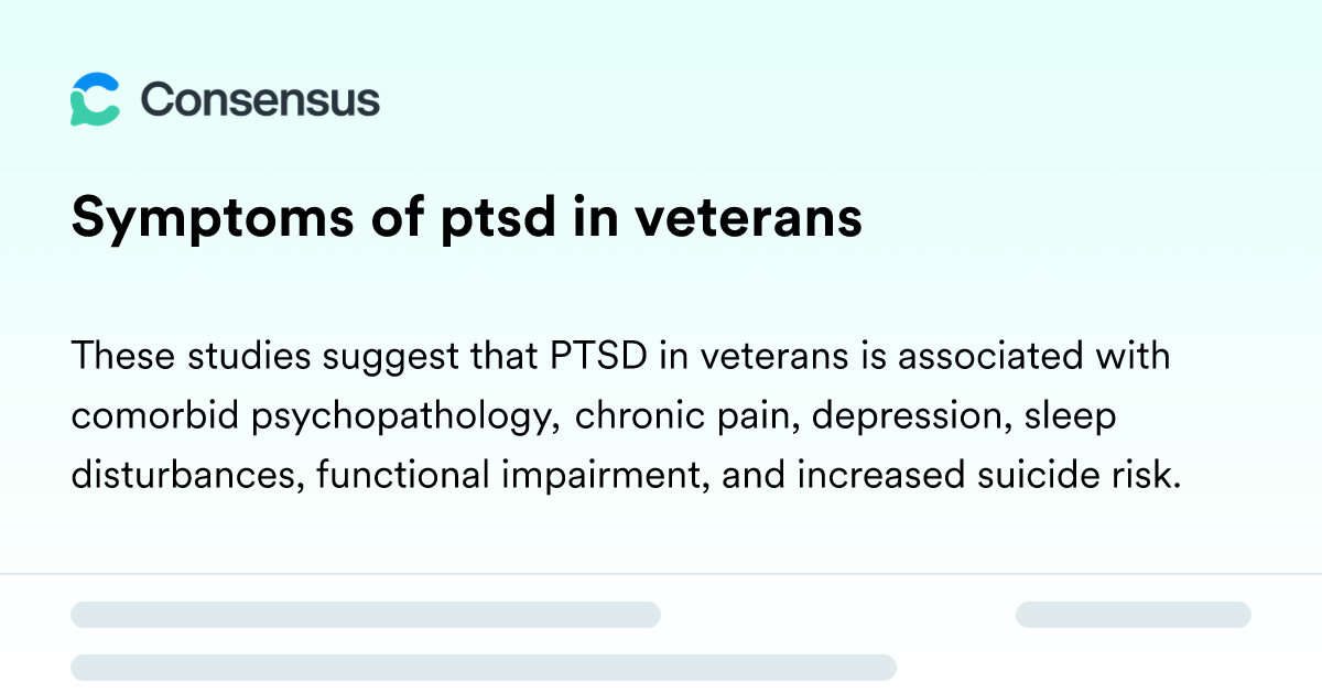 Symptoms Of Ptsd In Veterans - Consensus Academic Search Engine