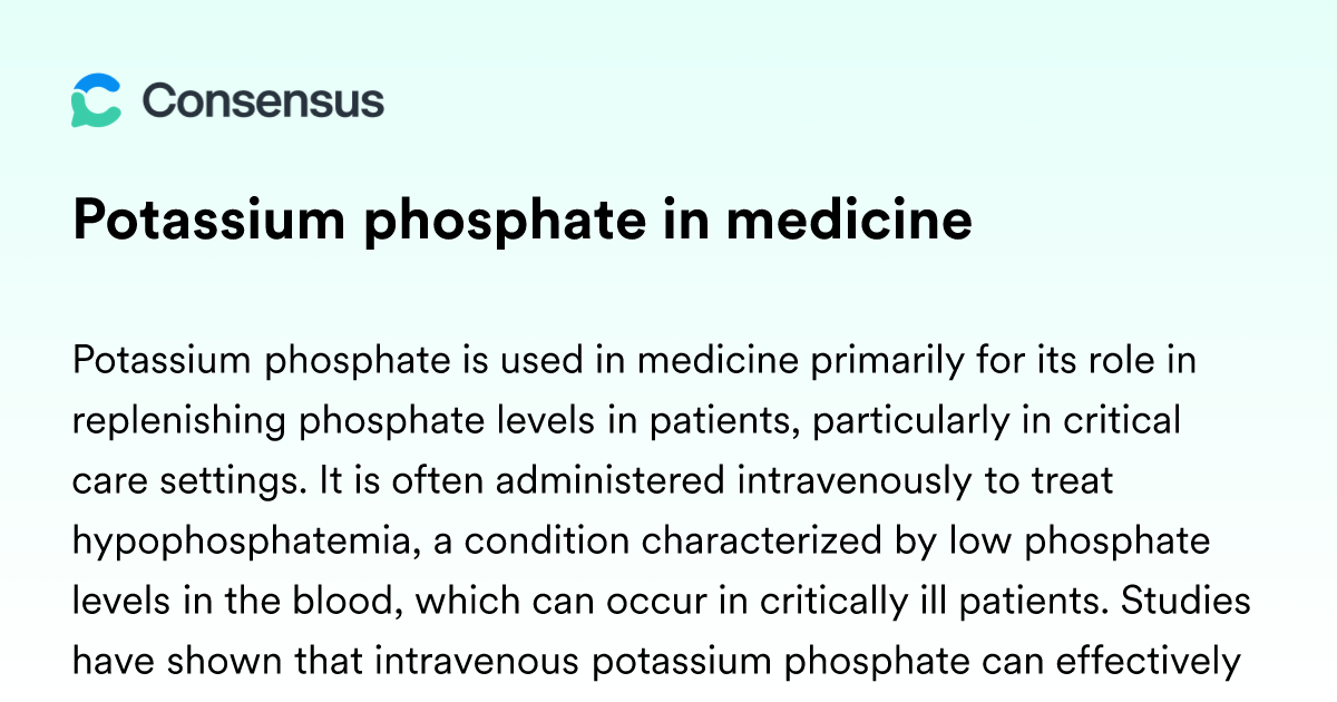 Potassium Phosphate In Medicine - Consensus Academic Search Engine