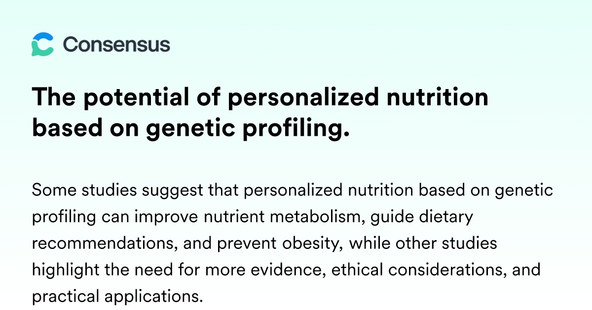 The Potential Of Personalized Nutrition Based On Genetic Profiling ...