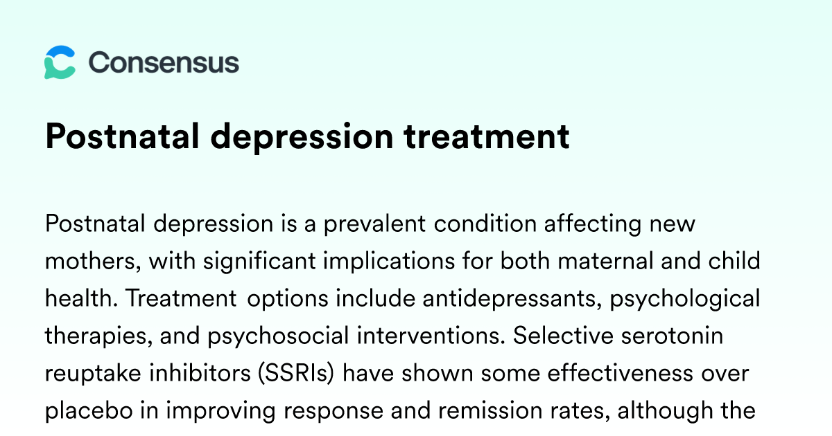 Postnatal Depression Treatment - Consensus Academic Search Engine