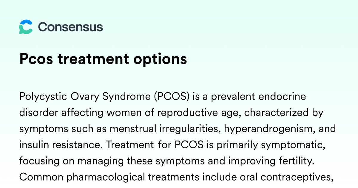 Pcos Treatment Options - Consensus Academic Search Engine