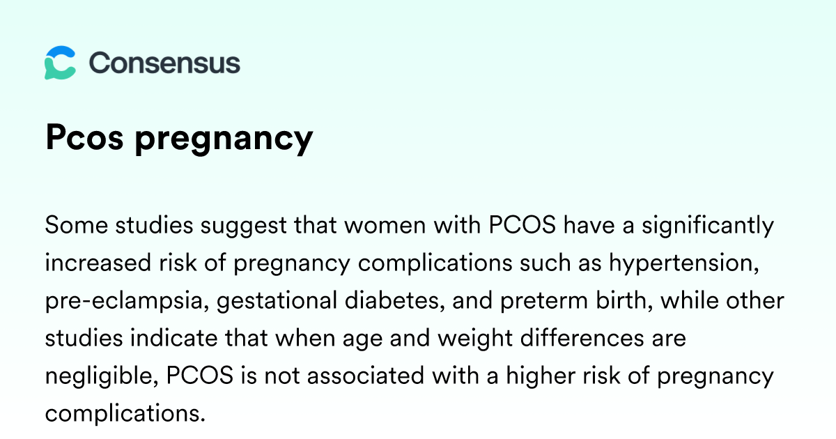 Pcos Pregnancy - Consensus Academic Search Engine