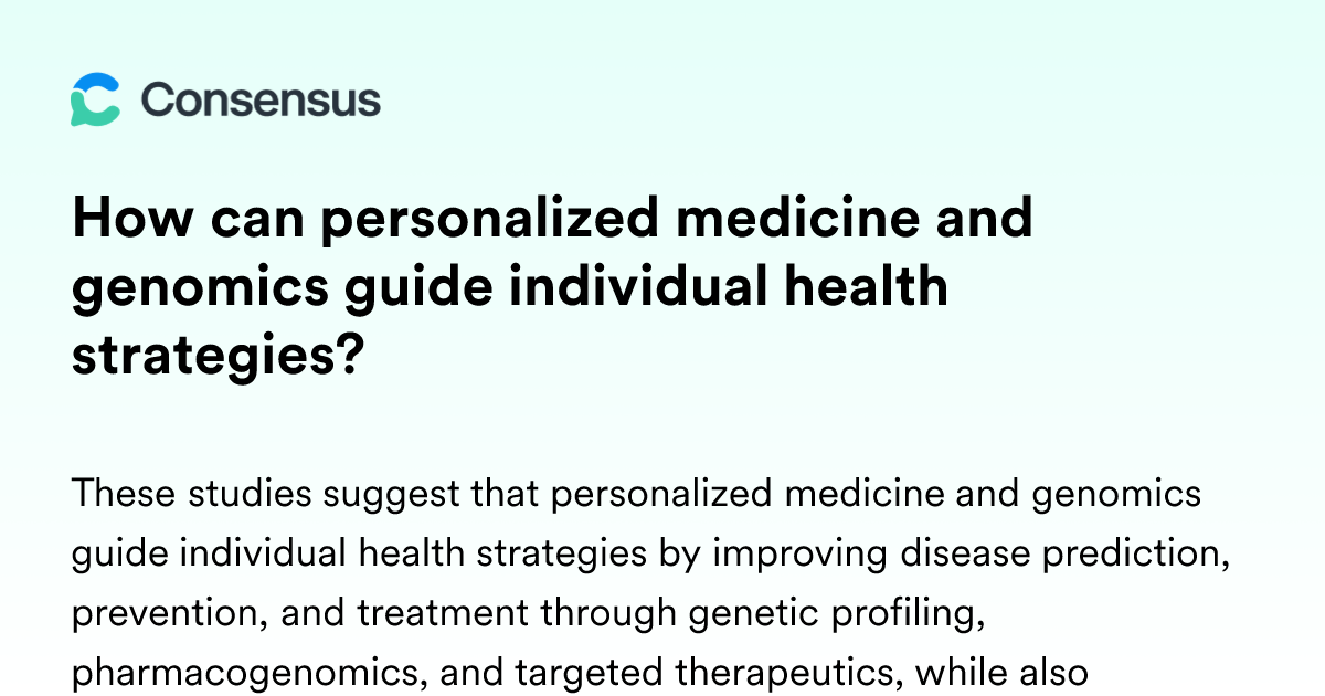 How Can Personalized Medicine And Genomics Guide Individual Health ...