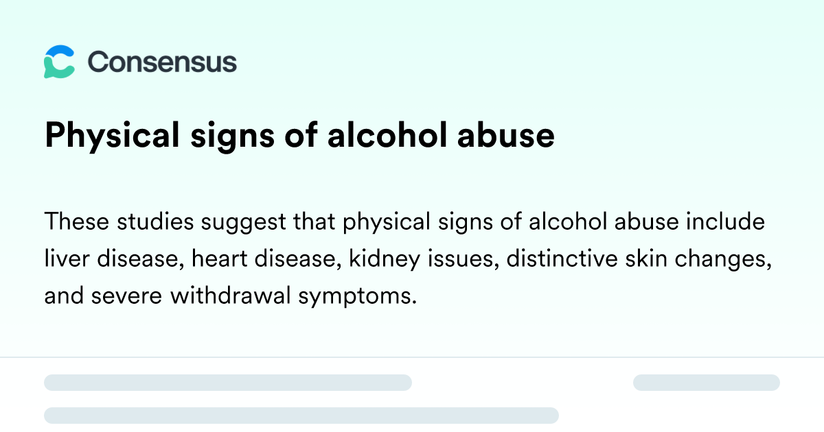 Physical Signs Of Alcohol Abuse - Consensus Academic Search Engine