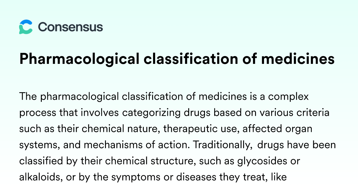 Pharmacological Classification Of Medicines - Consensus Academic Search ...