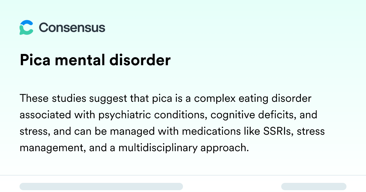 Pica Mental Disorder - Consensus Academic Search Engine