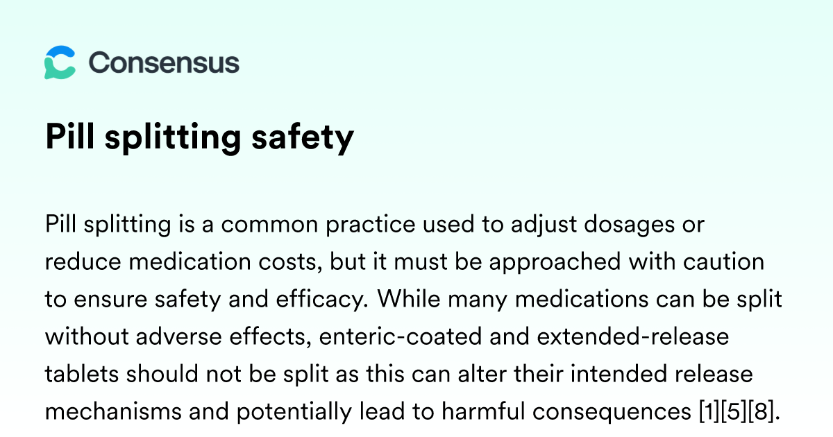 Pill Splitting Safety - Consensus Academic Search Engine