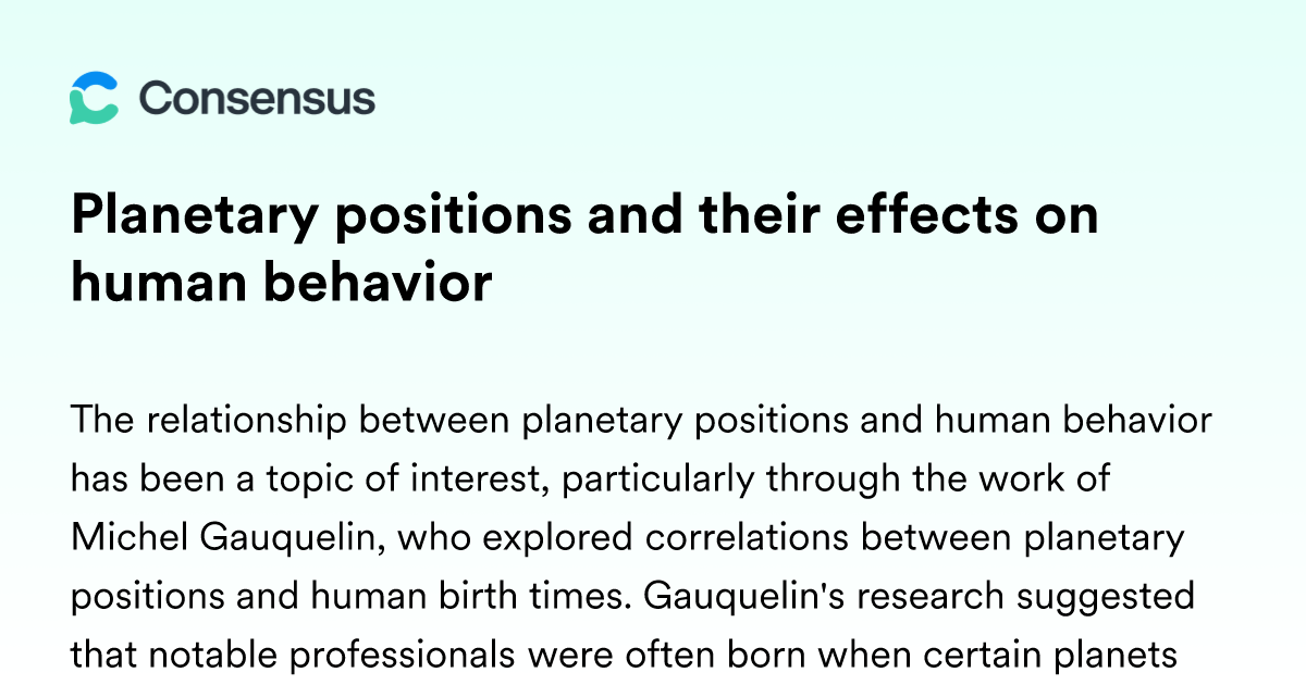 Planetary Positions And Their Effects On Human Behavior - Consensus ...