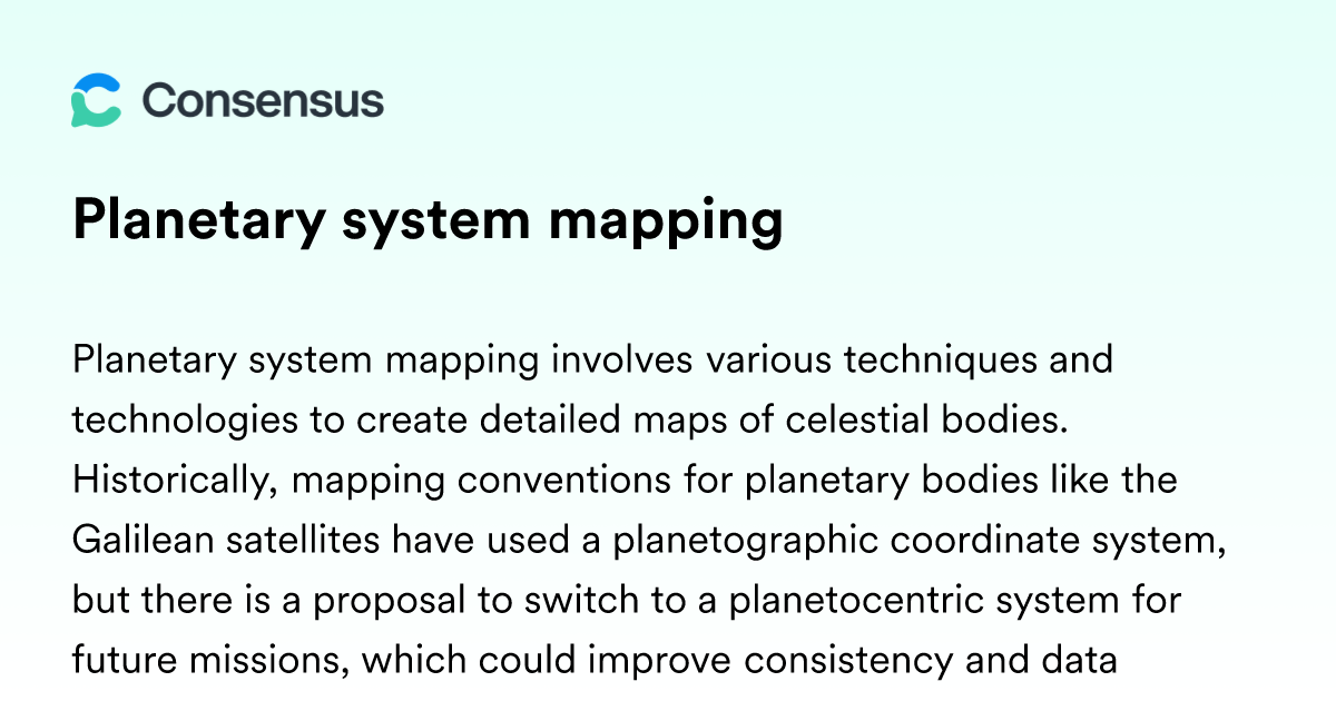 Planetary System Mapping - Consensus Academic Search Engine