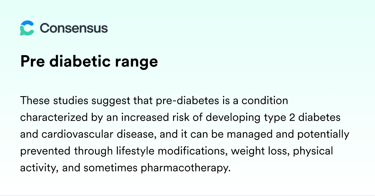 Pre Diabetic Range - Consensus Academic Search Engine