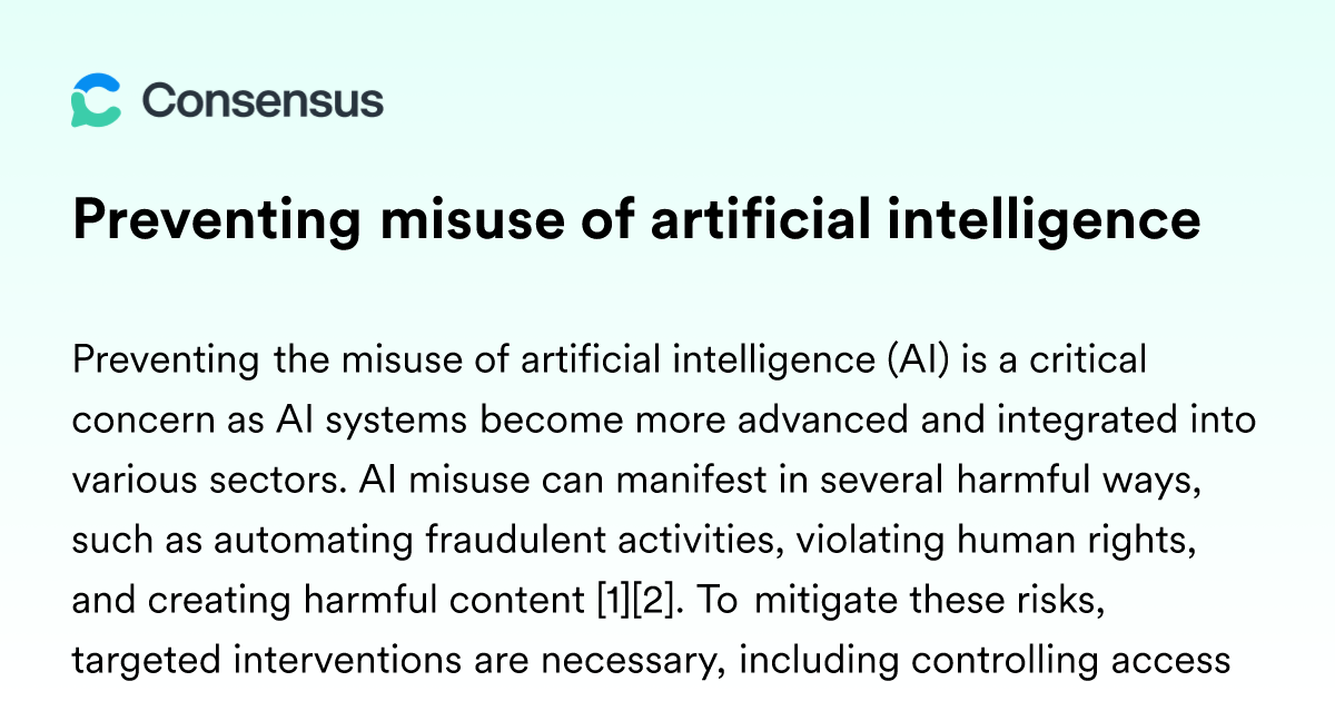 Preventing Misuse Of Artificial Intelligence - Consensus Academic ...