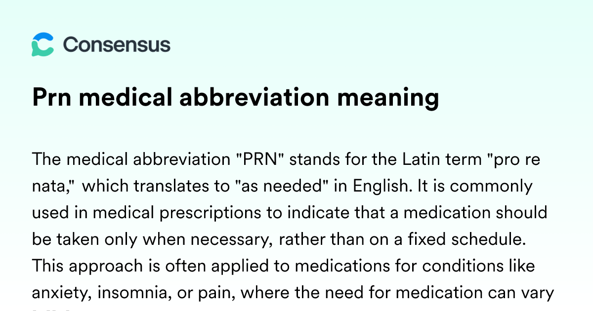 Prn Medical Abbreviation Meaning - Consensus Academic Search Engine
