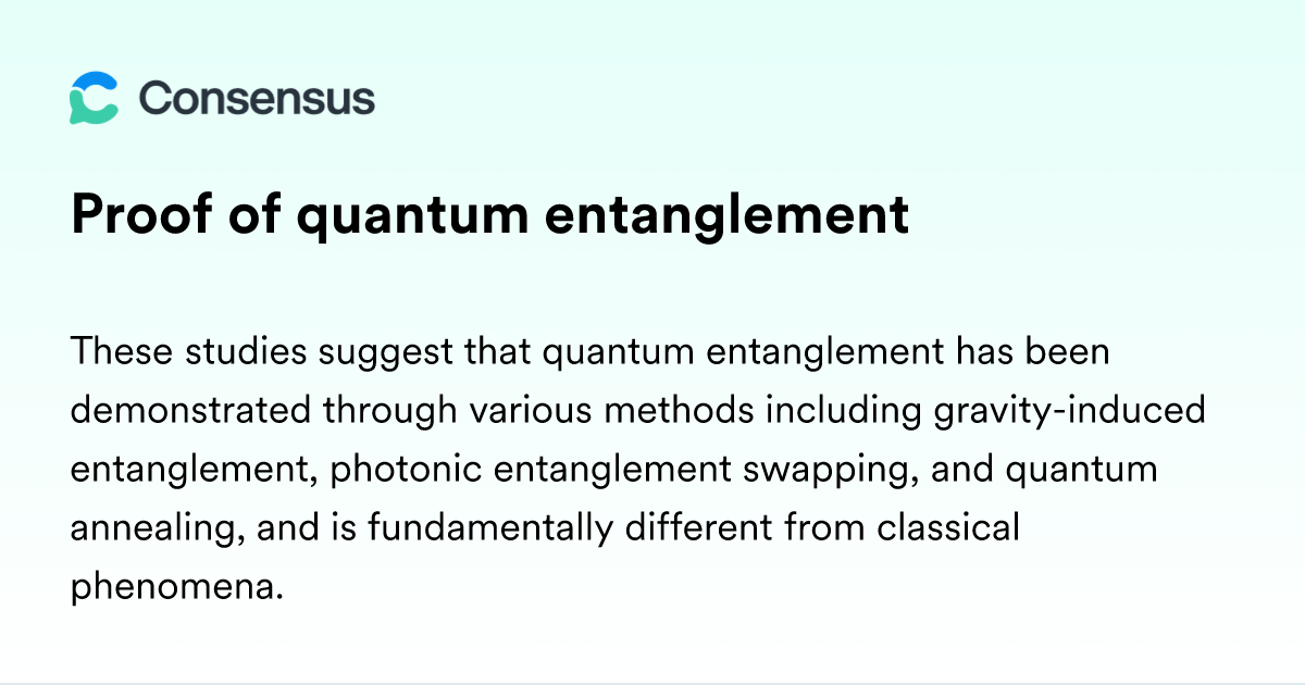 Proof Of Quantum Entanglement - Consensus Academic Search Engine