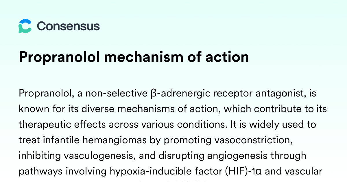 Propranolol Mechanism Of Action - Consensus Academic Search Engine