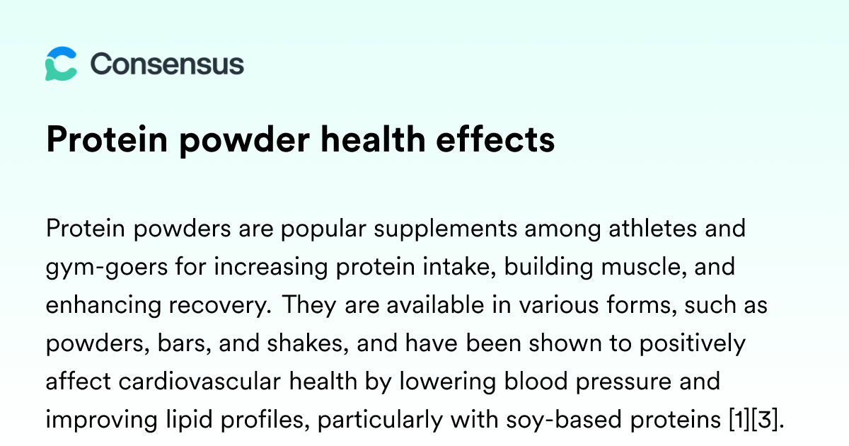 Protein Powder Health Effects - Consensus Academic Search Engine