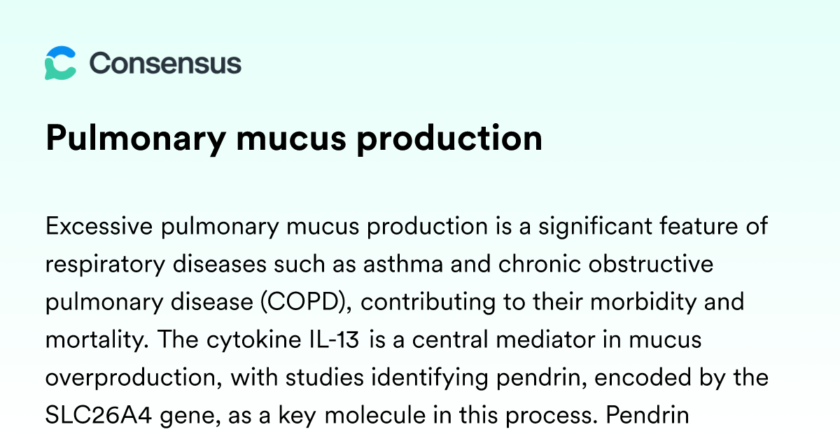 Pulmonary Mucus Production - Consensus Academic Search Engine
