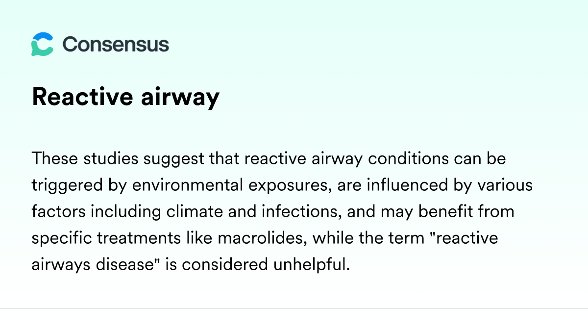 Reactive Airway - Consensus Academic Search Engine