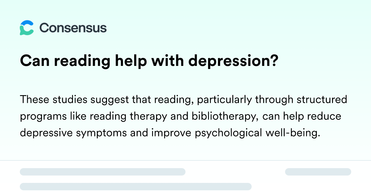 Can Reading Help With Depression? - Consensus Academic Search Engine