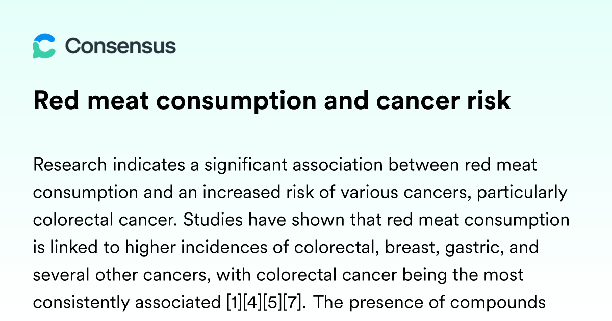 Red Meat Consumption And Cancer Risk - Consensus Academic Search Engine