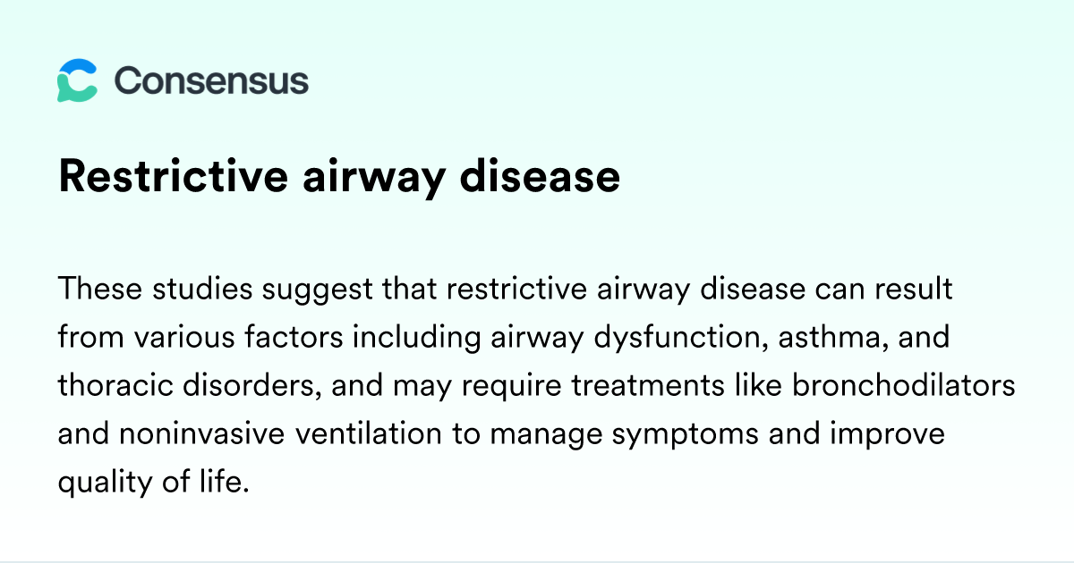 Restrictive Airway Disease - Consensus Academic Search Engine