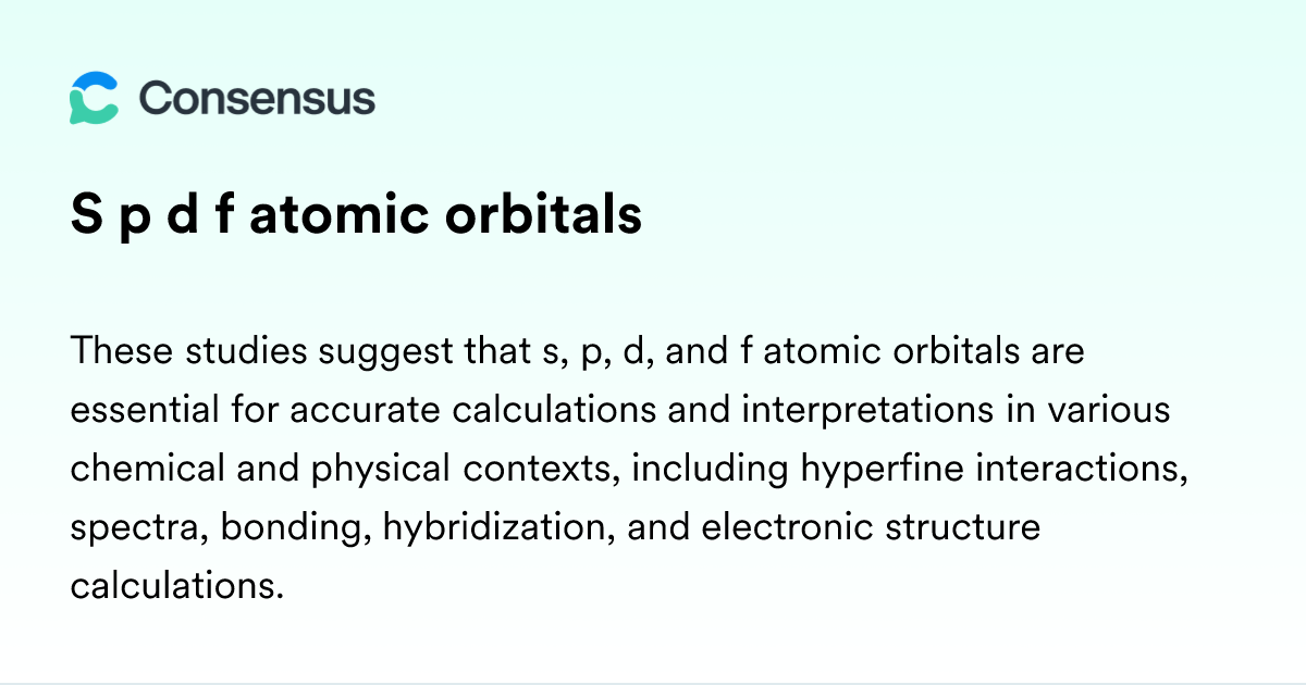 S P D F Atomic Orbitals - Consensus Academic Search Engine