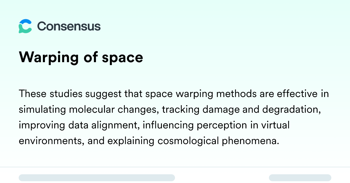 Warping Of Space - Consensus Academic Search Engine