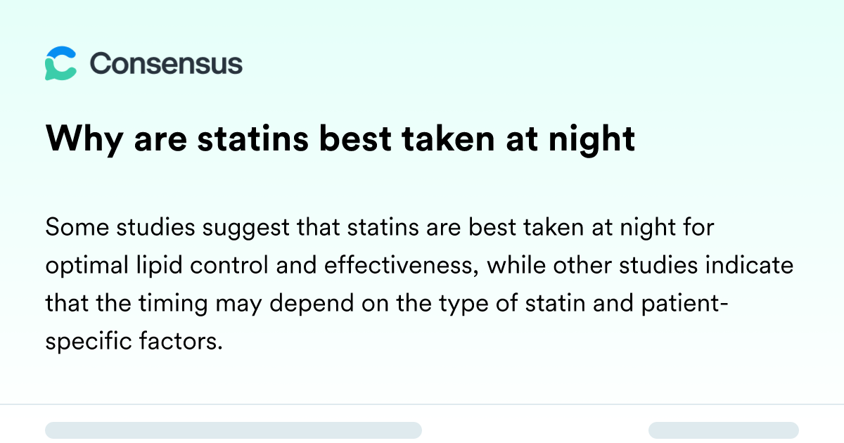 Why Are Statins Best Taken At Night - Consensus Academic Search Engine