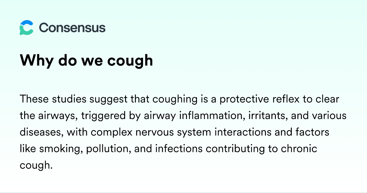 Why Do We Cough - Consensus Academic Search Engine