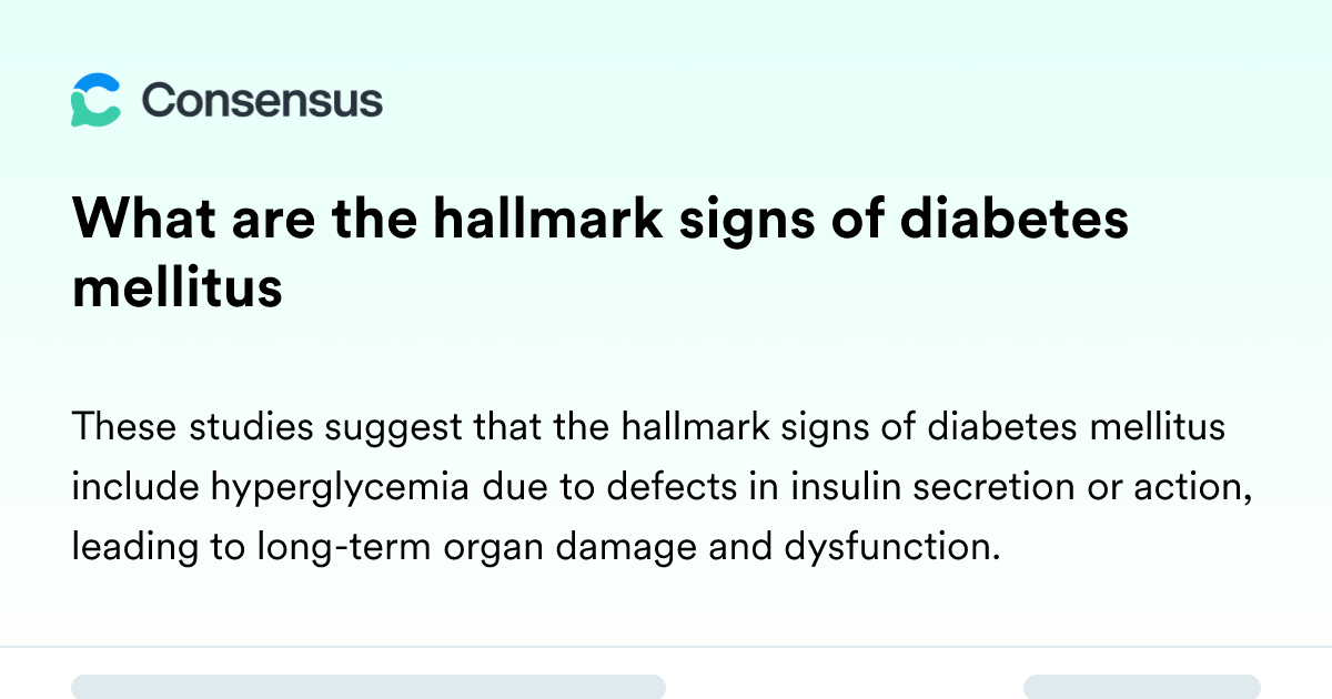 What Are The Hallmark Signs Of Diabetes Mellitus - Consensus Academic ...