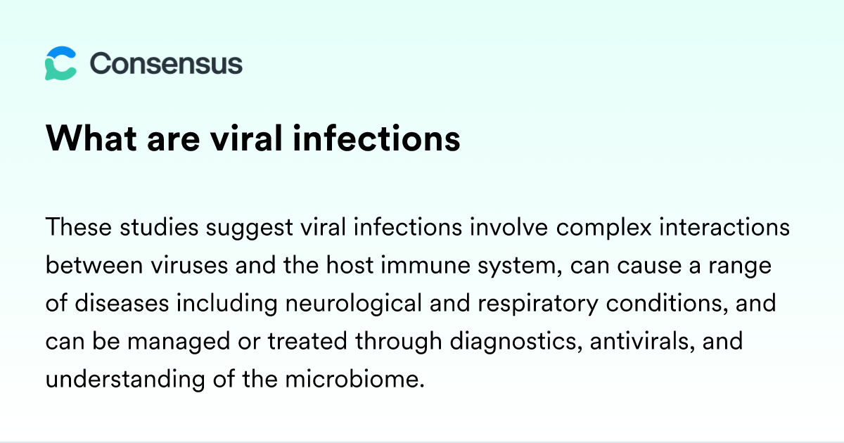 What Are Viral Infections - Consensus Academic Search Engine