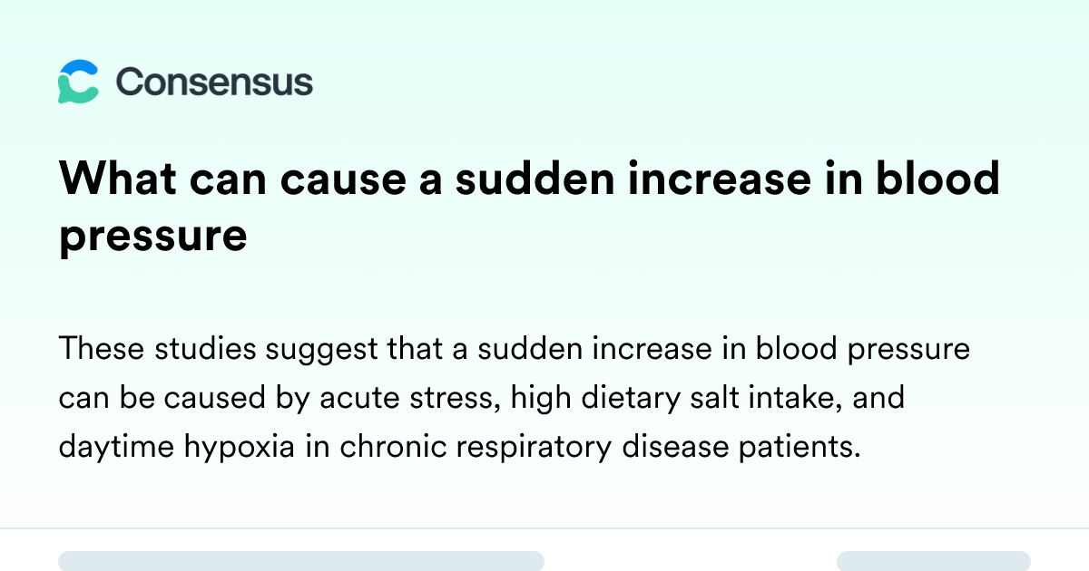 What Can Cause A Sudden Increase In Blood Pressure - Consensus Academic ...