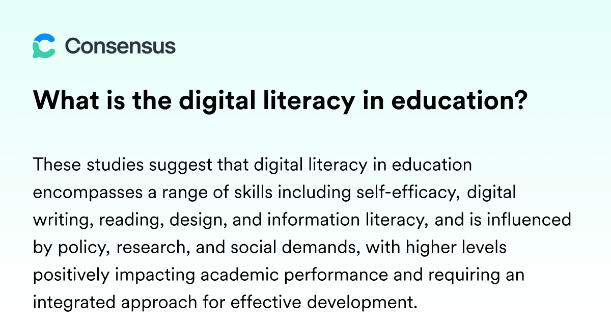 What Is The Digital Literacy In Education? - Consensus Academic Search ...