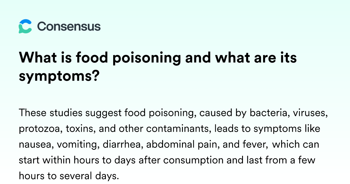 What Is Food Poisoning And What Are Its Symptoms? - Consensus Academic ...