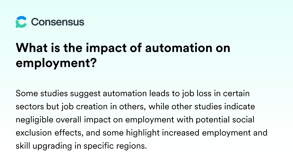 What Is The Impact Of Automation On Employment? - Consensus Academic ...