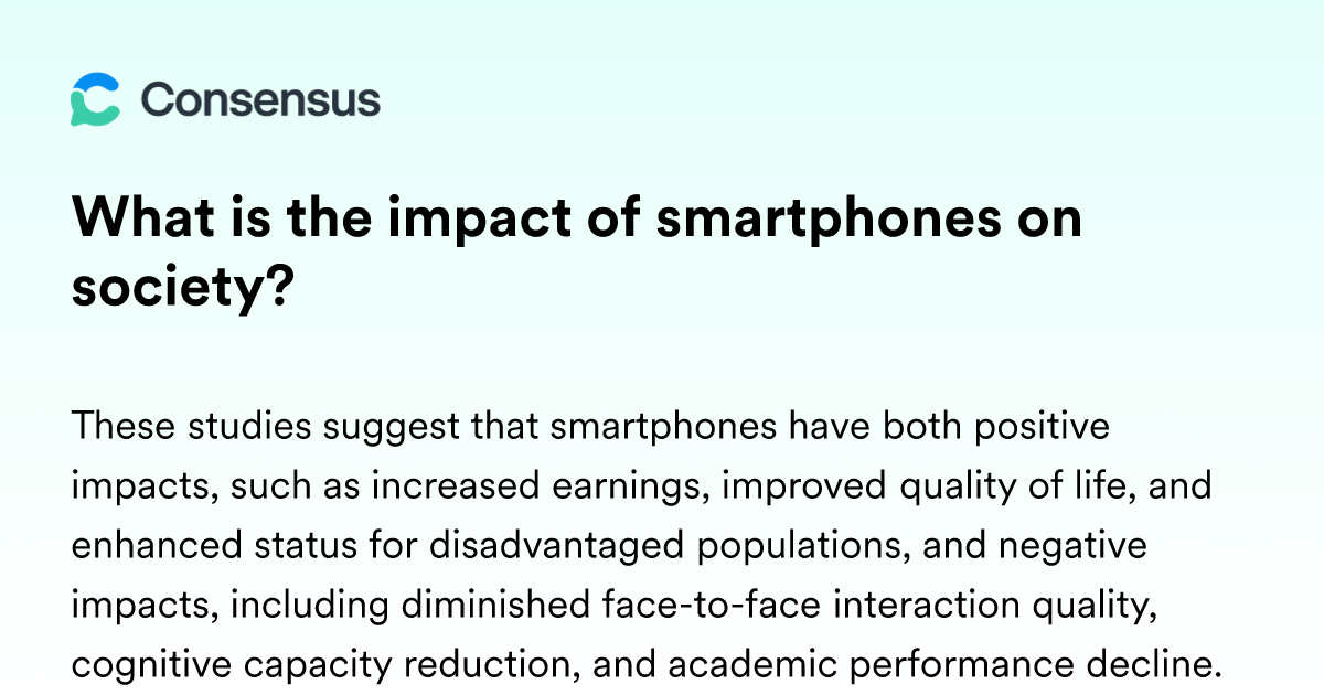 What Is The Impact Of Smartphones On Society? - Consensus Academic ...