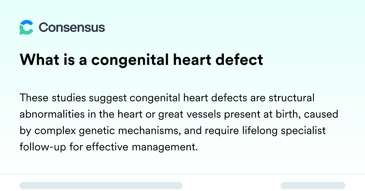 What Is A Congenital Heart Defect - Consensus Academic Search Engine