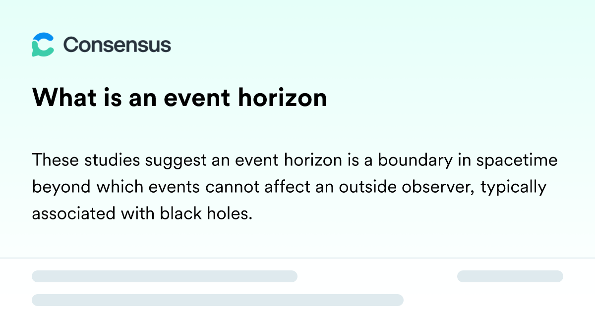 What Is An Event Horizon - Consensus Academic Search Engine