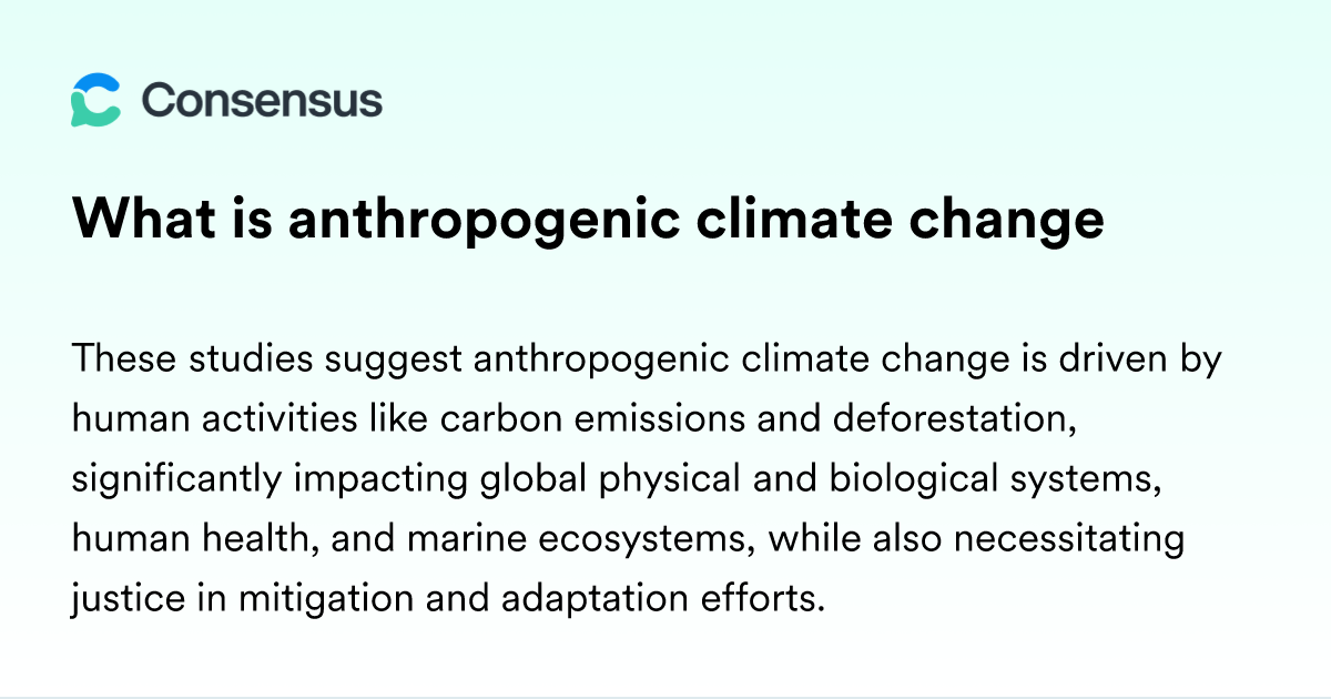 What Is Anthropogenic Climate Change - Consensus Academic Search Engine