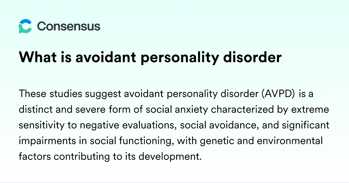 What Is Avoidant Personality Disorder - Consensus Academic Search Engine