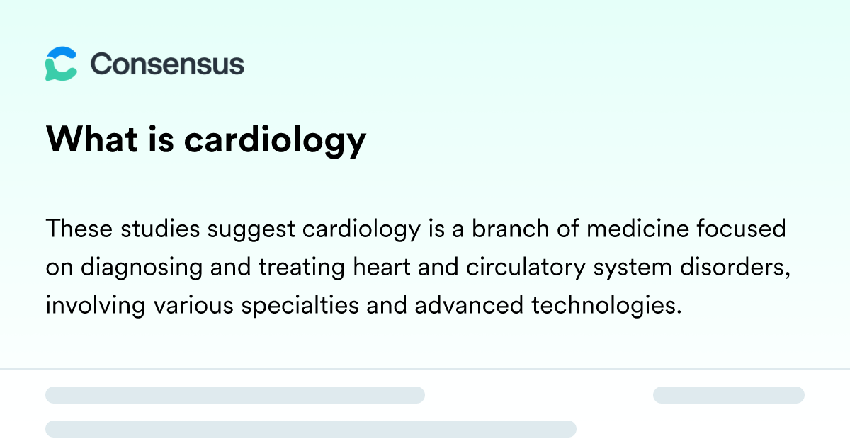 What Is Cardiology - Consensus Academic Search Engine