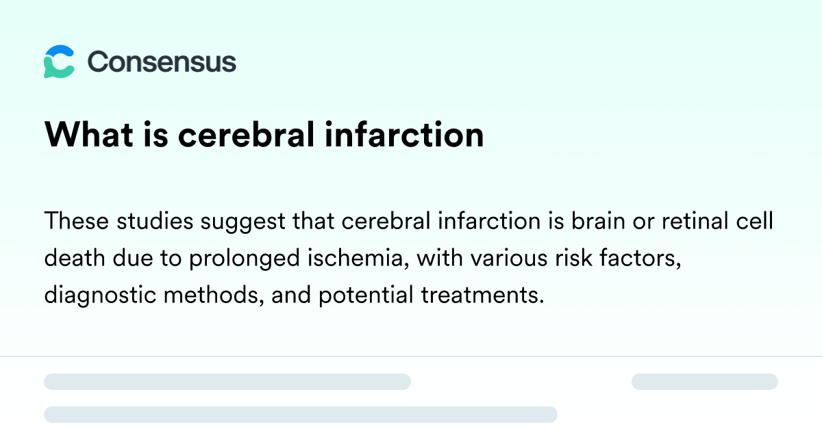 What Is Cerebral Infarction - Consensus Academic Search Engine