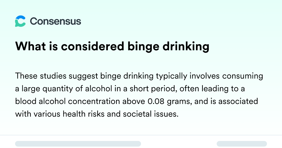 What Is Considered Binge Drinking - Consensus Academic Search Engine