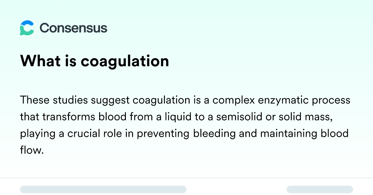 What Is Coagulation - Consensus Academic Search Engine