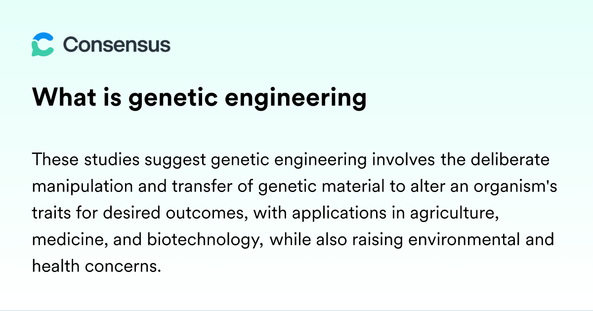What Is Genetic Engineering - Consensus Academic Search Engine