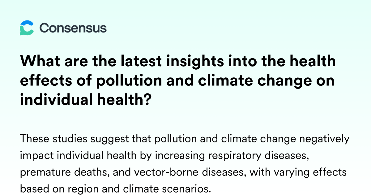 What Are The Latest Insights Into The Health Effects Of Pollution And ...