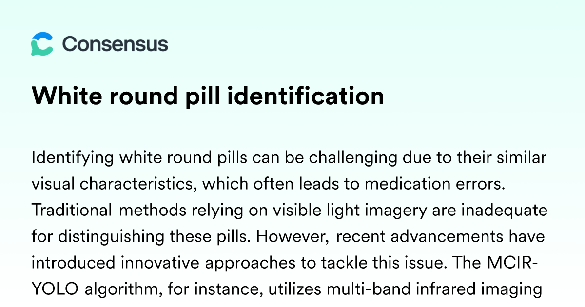 White Round Pill Identification - Consensus Academic Search Engine