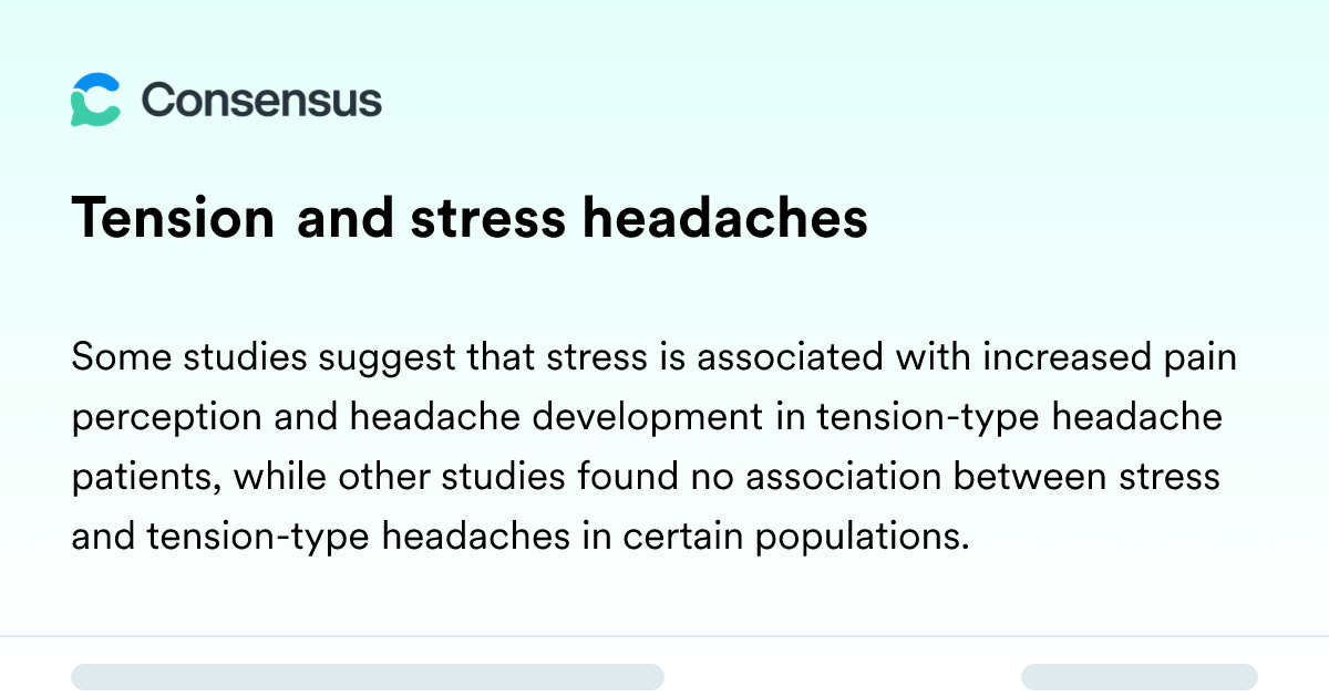 Tension And Stress Headaches - Consensus Academic Search Engine